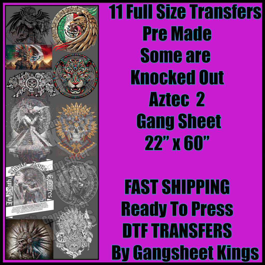 Aztec 2 Gangsheet – Gang sheet kings