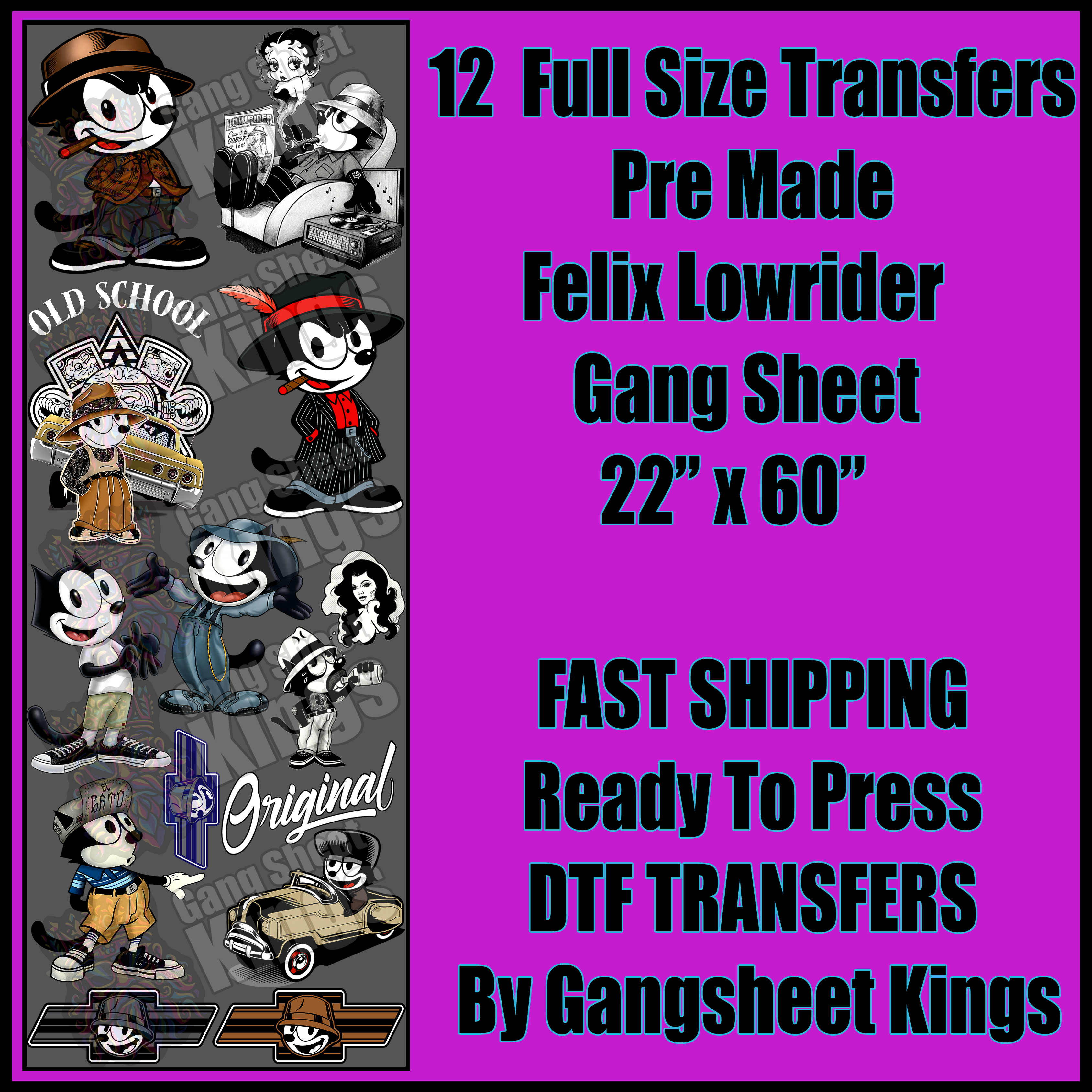 Felix Lowrider Gangsheet – Gang sheet kings