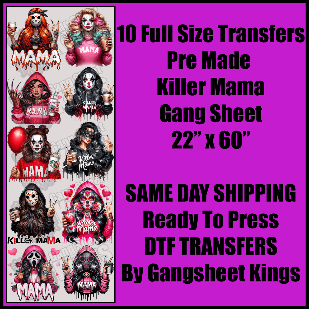 MAMA – Gang sheet kings